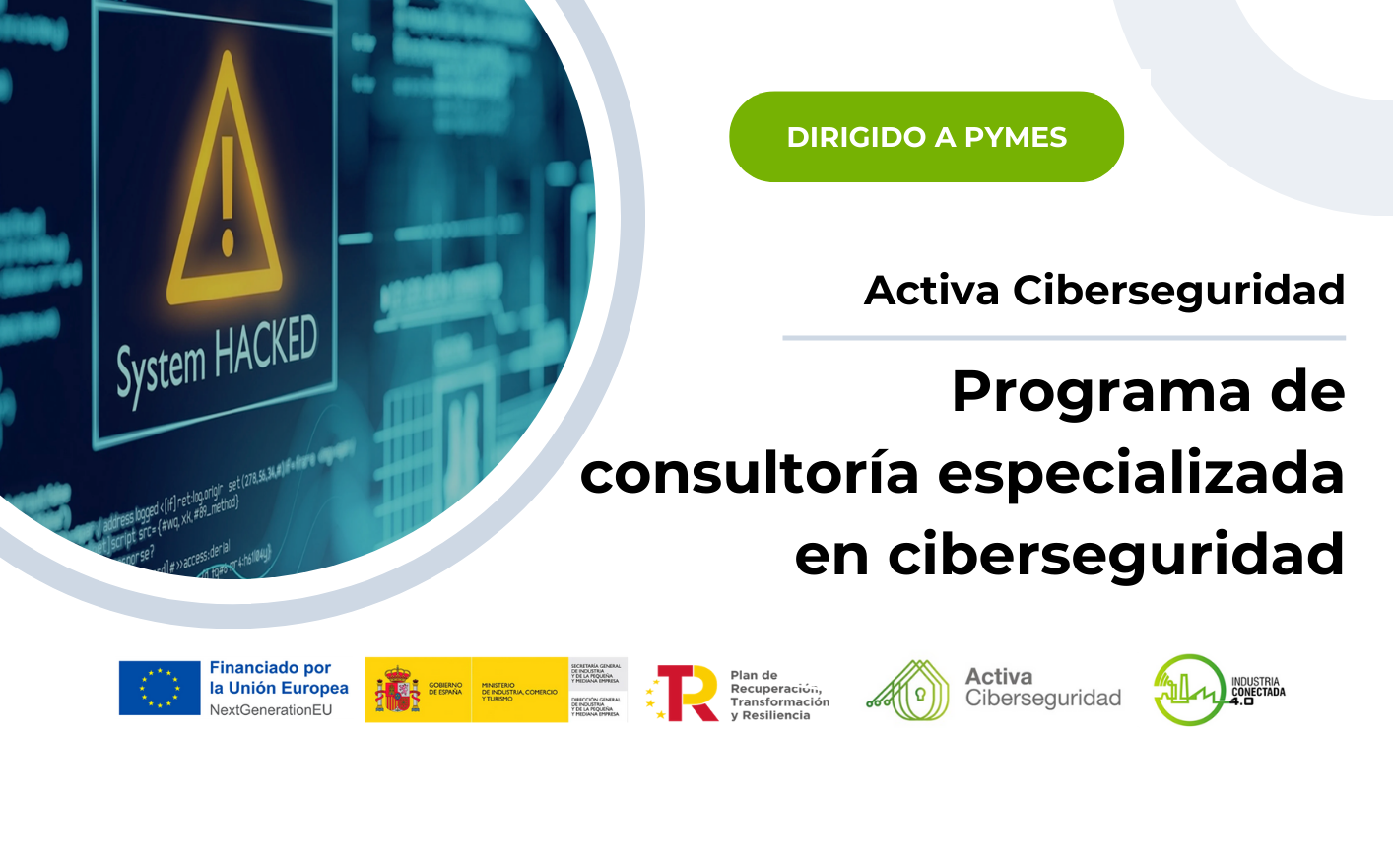 Conoce y aprovéchate del Programa Activa Ciberseguridad